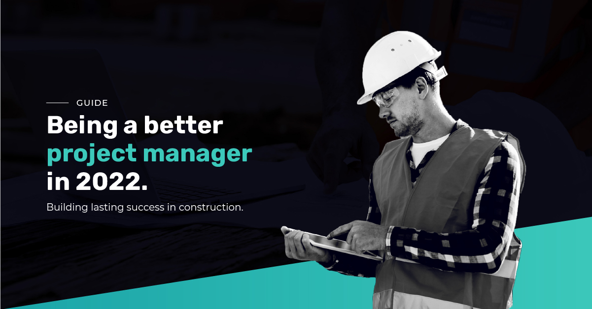 Guide: Becoming a better project manager in 2022